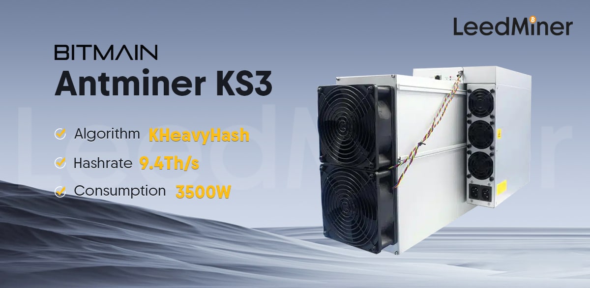 Bitmain Antminer KS3 9.4TH/S 3500W KAS Miner - Leed Miner